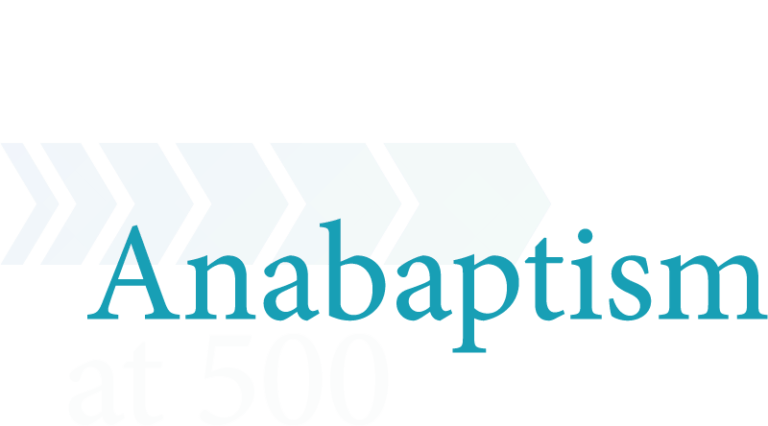 Anabaptism at 500